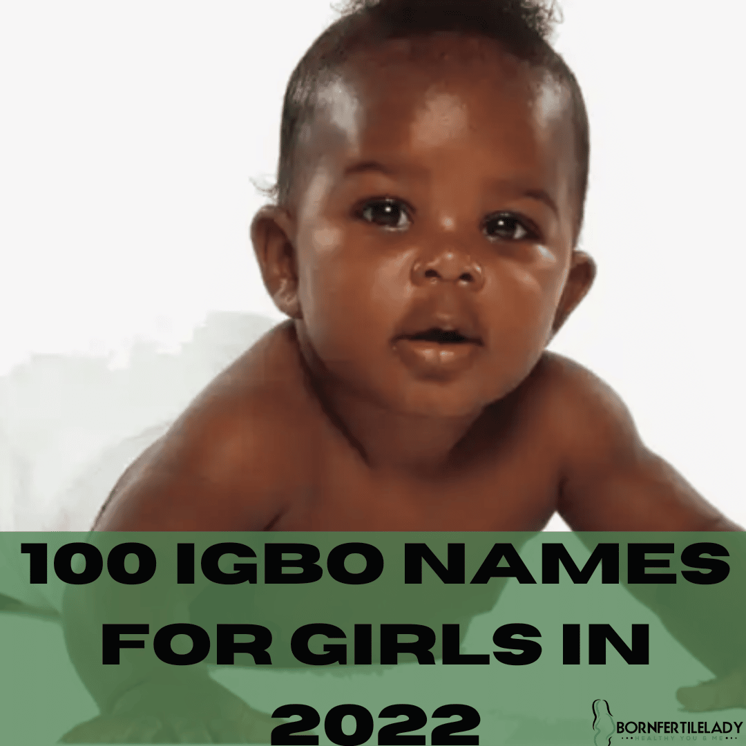 100 Igbo Names For Girls In 2022